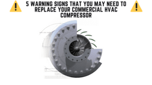 5 Warning Signs That You May need To Replace your Commercial HVAC ...
